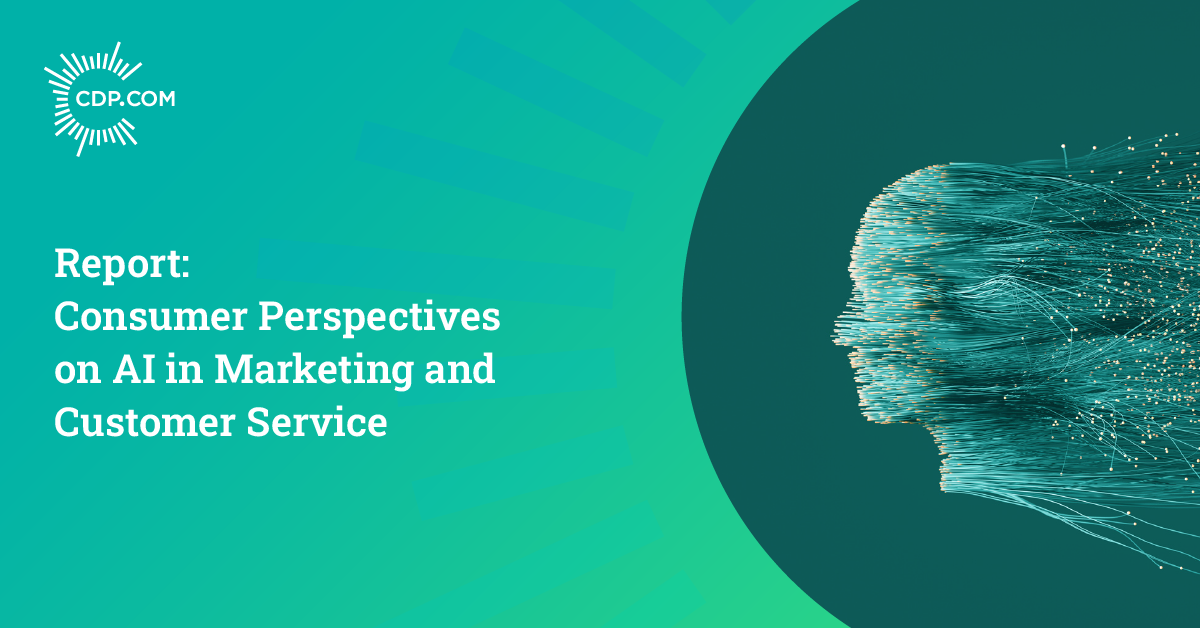 Report: Consumer Perspectives on AI In Marketing - CDP.com